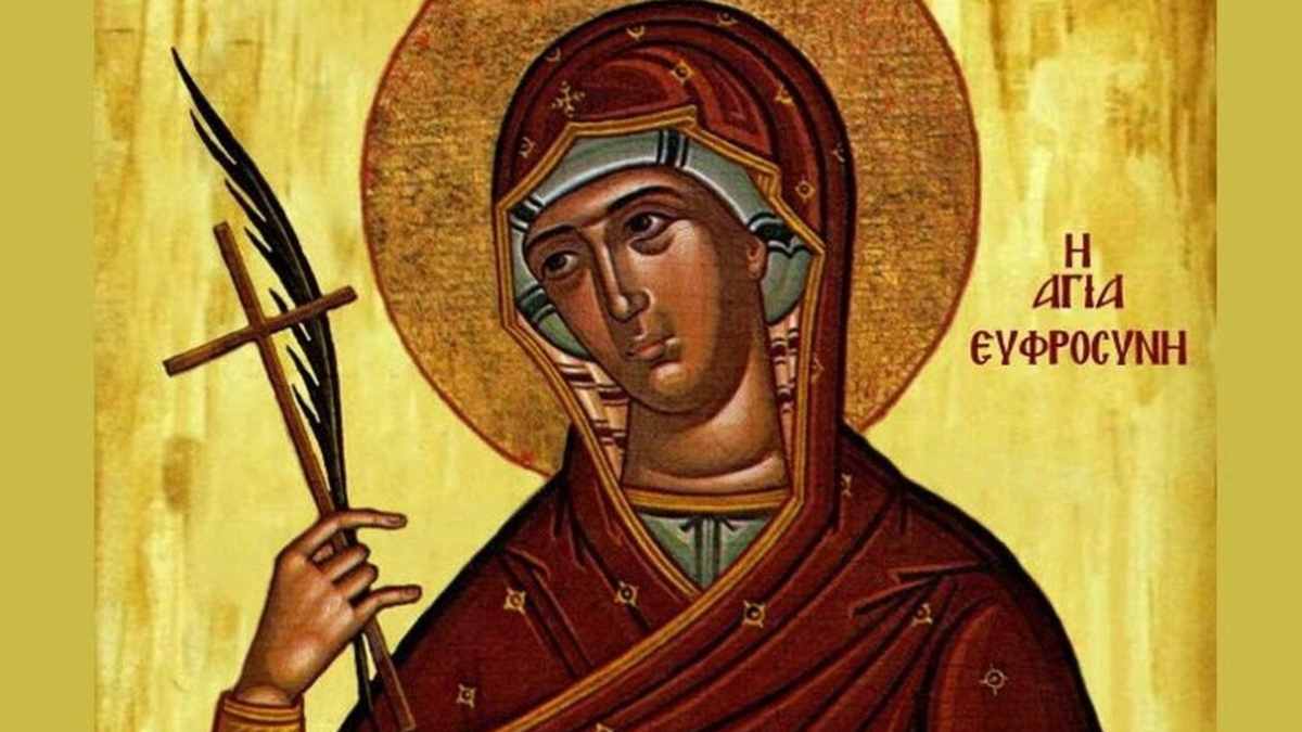Αγία Ευφροσύνη: Ο βίος της ασκήτριας που τιμάται σήμερα (25/9) και η ...
